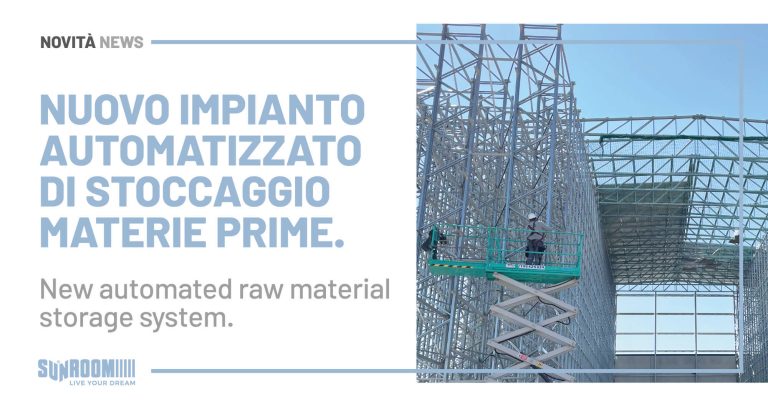 New automated raw material storage system - Sunroom